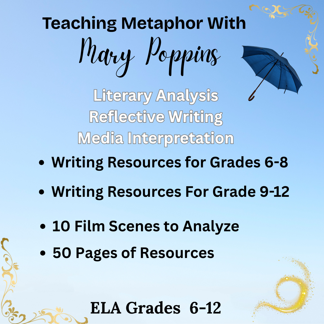 Teaching Metaphor With Mary Poppins: Literary Analysis Grades 6-12 : F ...
