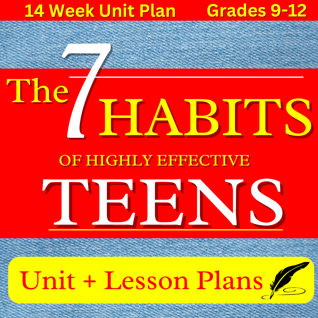 The 7 Habits of Highly Effective Teens Unit Plan & Lesson Plans | PDF ...